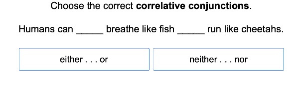 Correlative Conjunction Online Exercises | Education.com